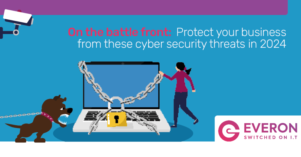 On the battle front: Protect your business from these cyber security ...